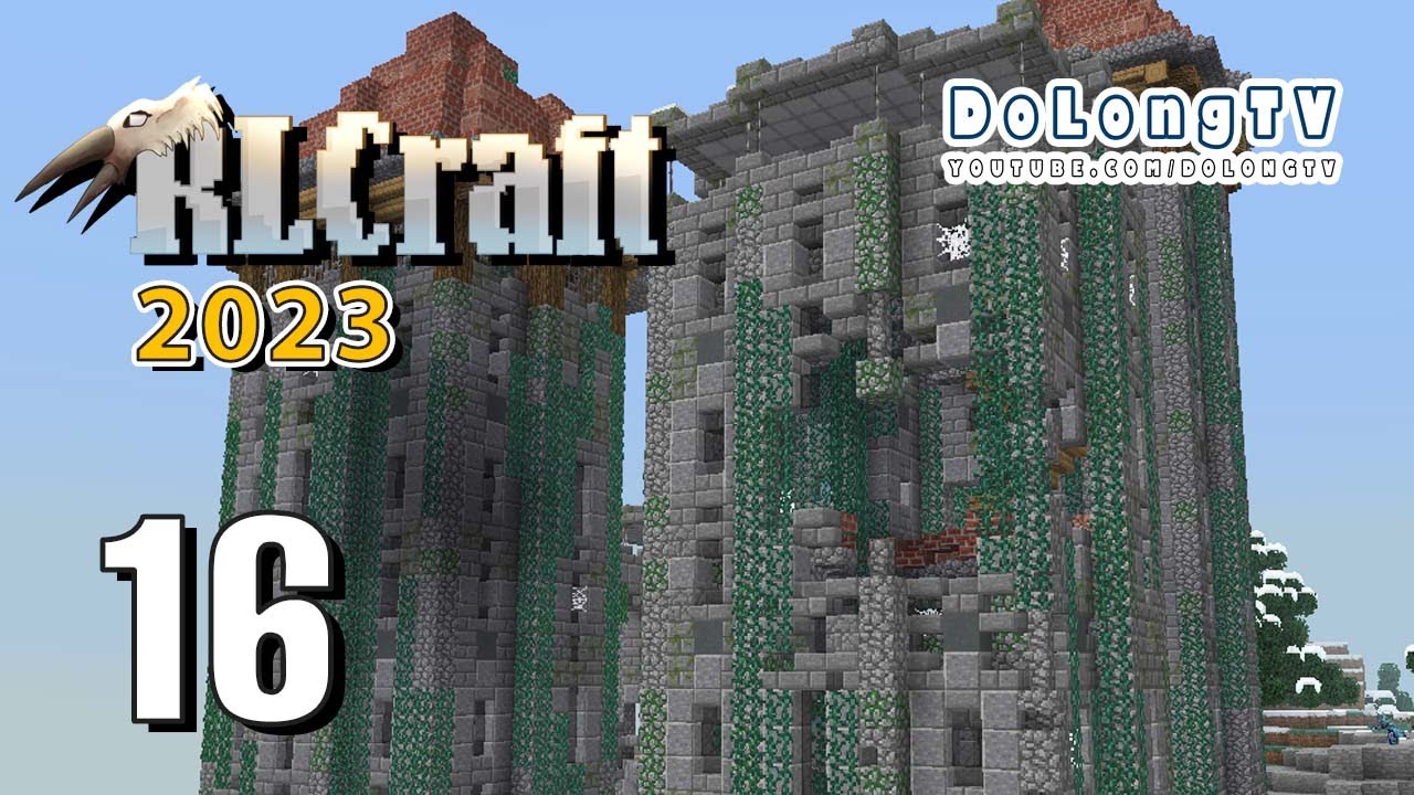 Minecraft RLCraft 2023 E16 - ADVANCED BATTLE TOWER CLIMBING - LEO THÁP ...