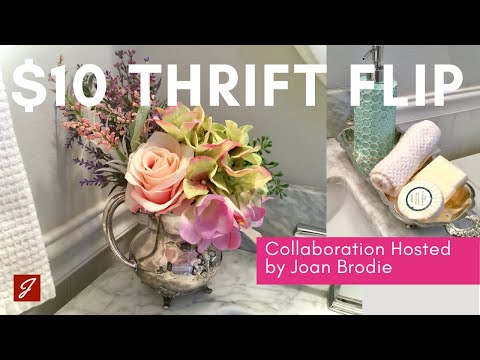 $10 Thrift Flip Collaboration Hosted by Joan Brodie - Flowers for the Powder Room