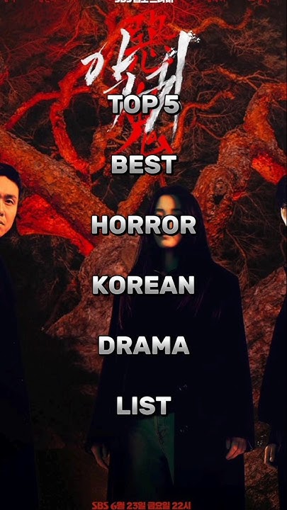 TOP 5 BEST HORROR KOREAN DRAMA LIST - YouTube