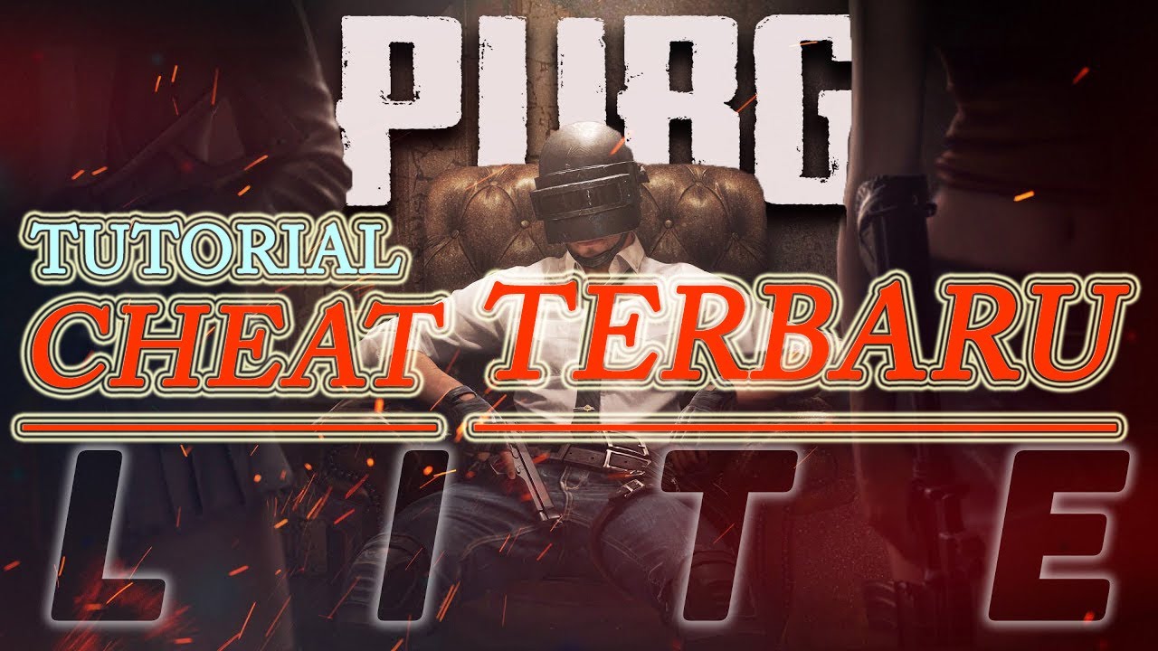 TUTORIAL CHEAT PUBG LITE PC INDONESIA TERBARU - YouTube