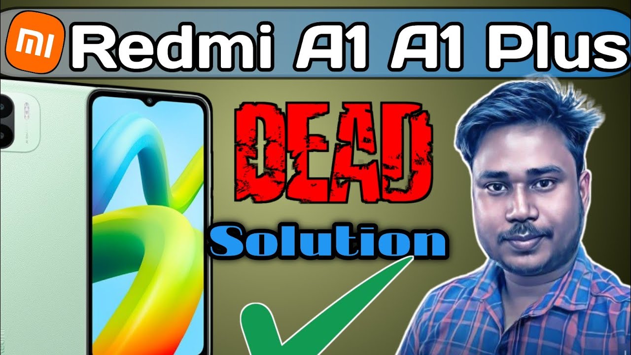 Redmi A1 A1 Plus Dead Solution | Dead Phone Repair Kaise Kare ! | VPH ...