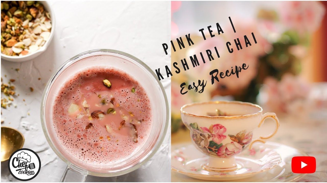Pink Tea | Kashmiri Noon Chai | Kashmiri Chai | Pink Tea By Chef ...