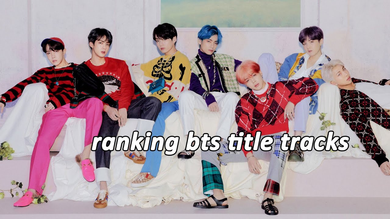 ranking bts title tracks (2013-2019) - YouTube
