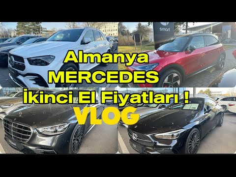 Vlog-🇩🇪Almanya İkinci El Mercedes Güncel Fiyatları❗️🚘#mercedes