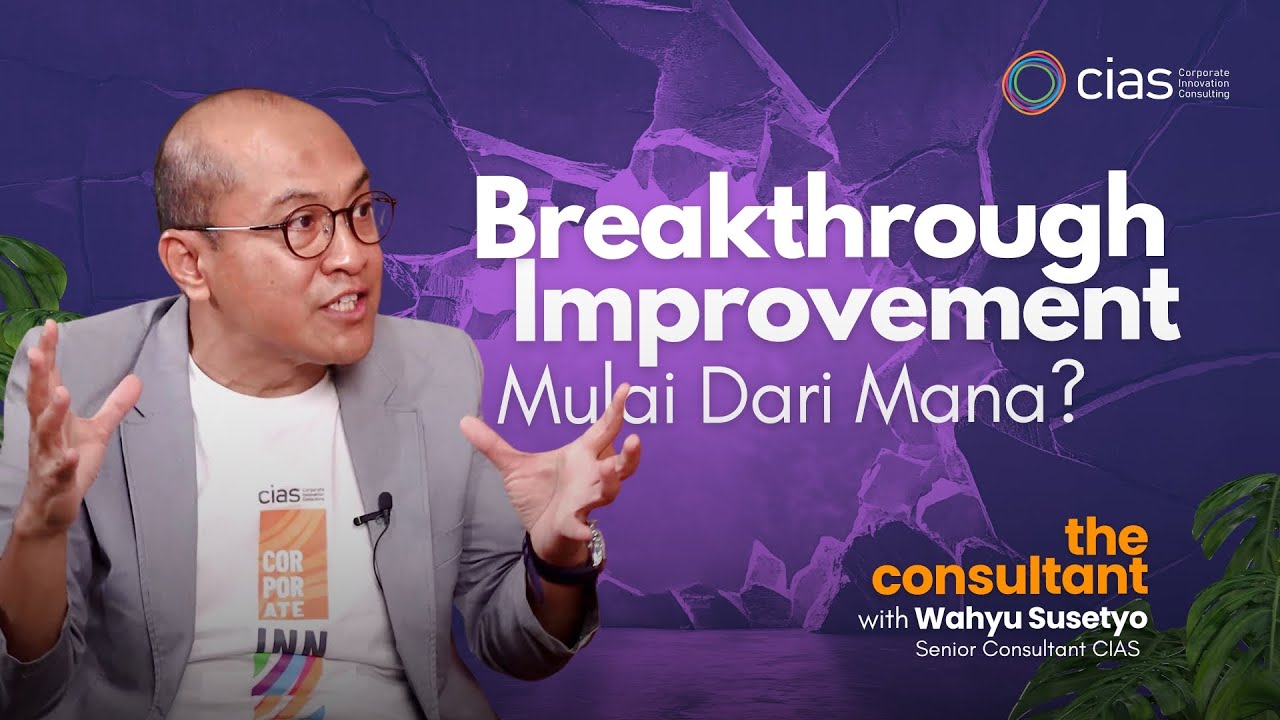 Strategi Awal Memulai Breakthrough Improvement di Perusahaan Anda - YouTube