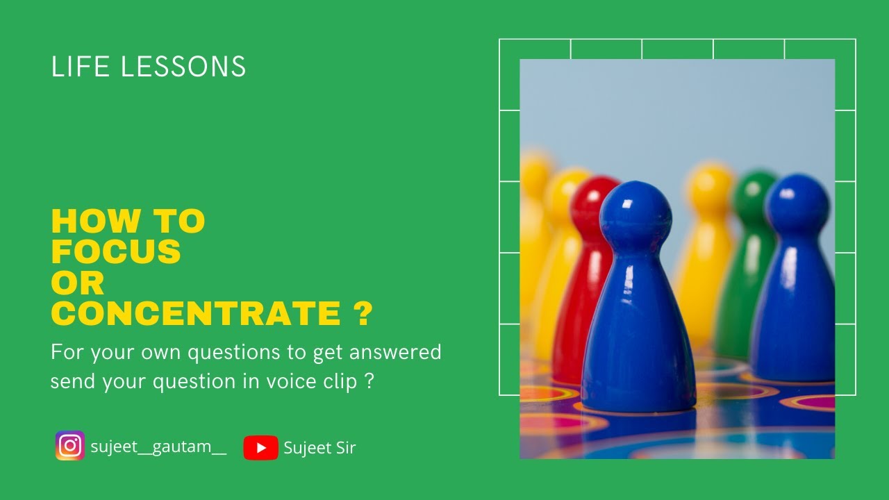 How to Focus or Concentrate? - YouTube