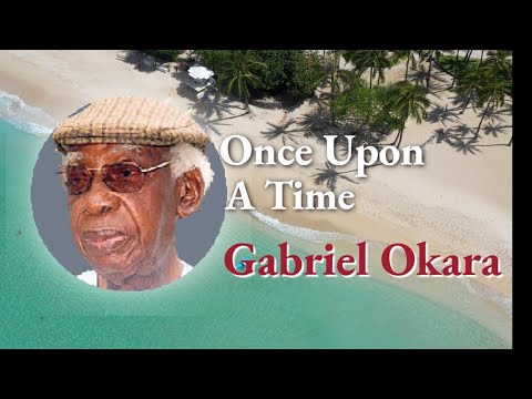 Once Upon A Time by Gabriel Okara - an emotional free verse poem # ...