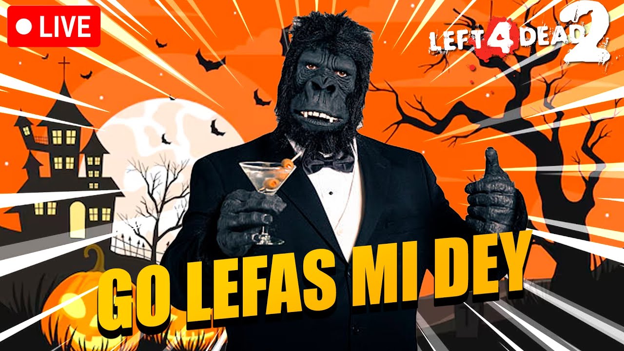 📣SALE SU LEFAS MI DEY🎃 || LEFT 4 DEAD 2🎃 - YouTube
