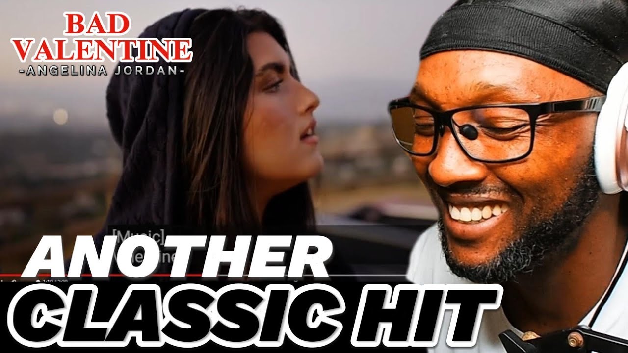 ANGELINA JORDAN - "BAD VALENTINE" {OFFICIAL VIDEO} |REACTION & ANALYST ...
