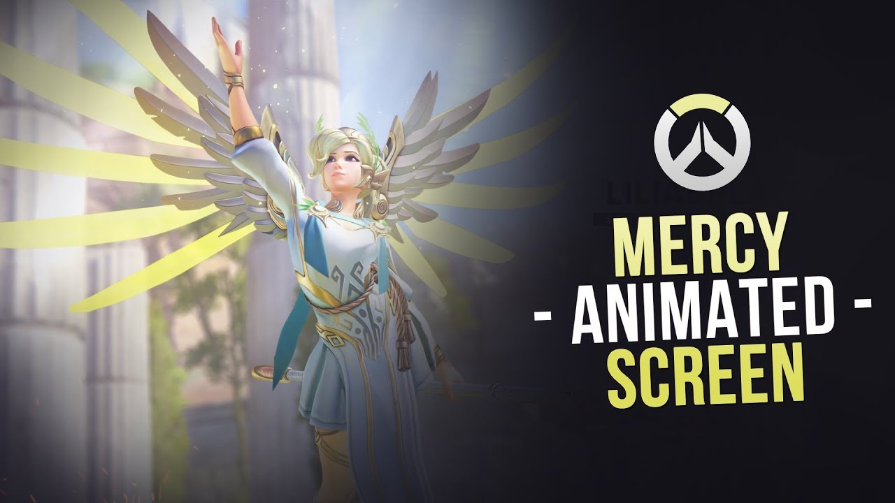 Mercy Animated Screen - YouTube