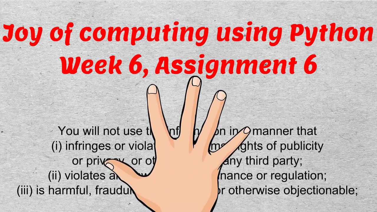 Joy of computing using Python Assignment 6 March 2019 - YouTube