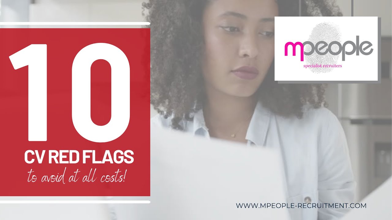Top Ten CV Red Flags to avoid - by recruiters - YouTube