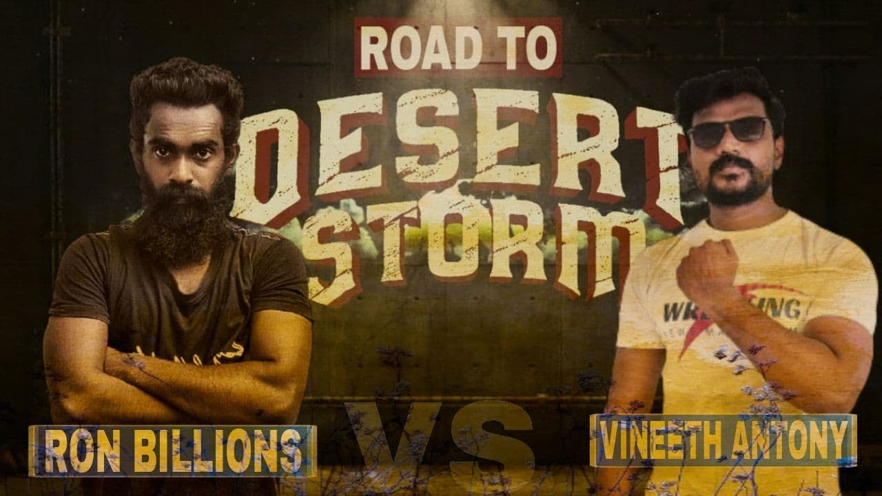 Ron Billions VS Vineeth Antony | Road To Desert Storm | Exhibition match | Kerala Wrestling ...