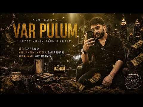 Azay Taleh - Var Pulum ( Cover )  O Gəlir Yarın Olum