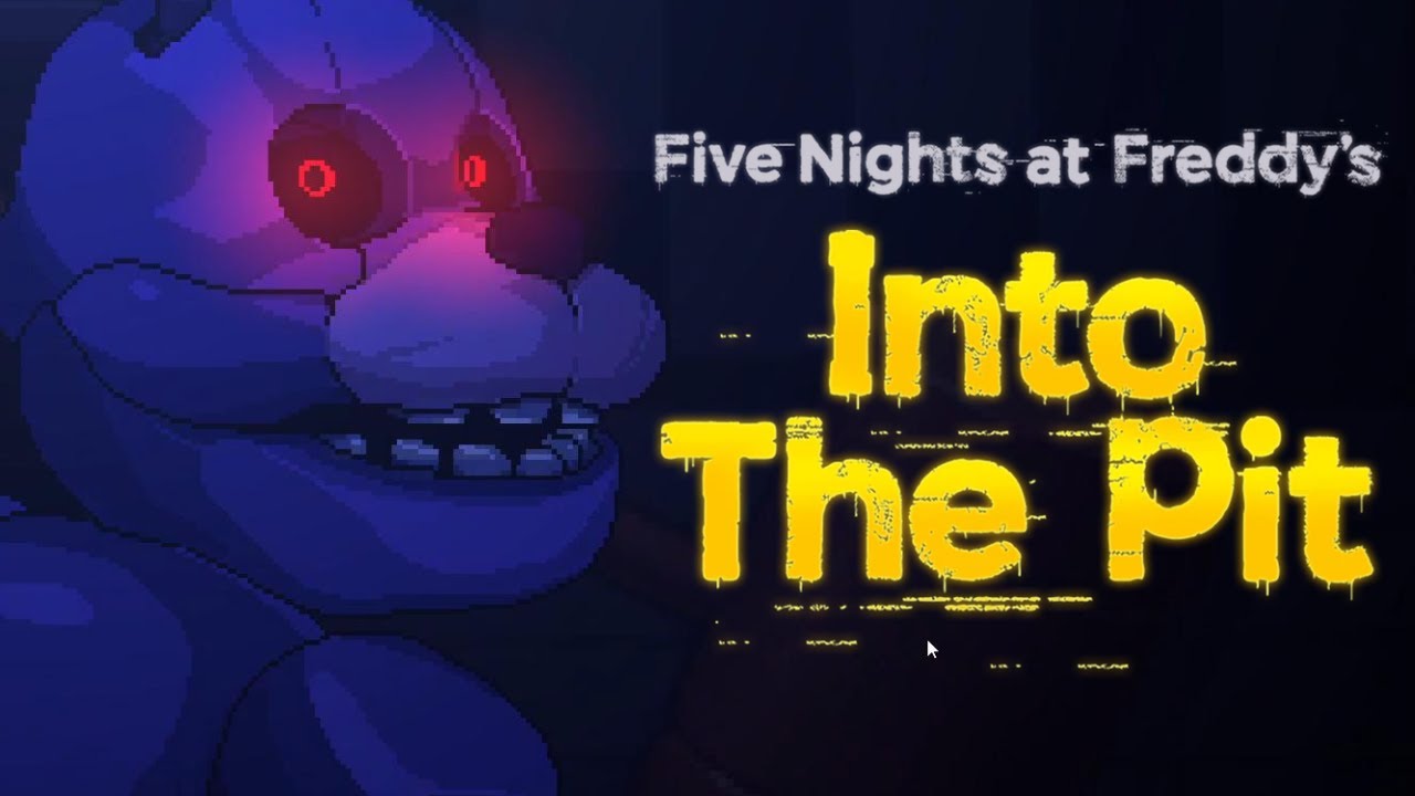 BLUE BUNNY: FNAF: Into the Pit [10] - YouTube