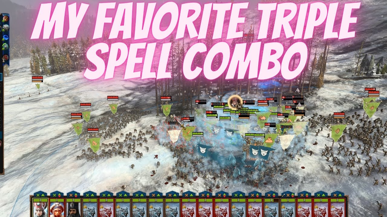 My Favorite Triple Spell Combo Total War Warhammer III - YouTube
