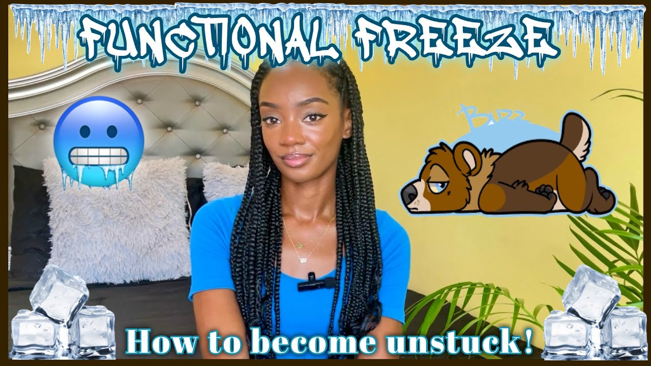 How to overcome functional freeze + signs - YouTube
