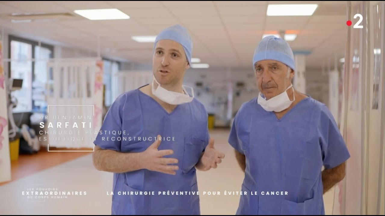 Dr Sarfati - France 2 - La Chirurgie préventive pour éviter le cancer ...