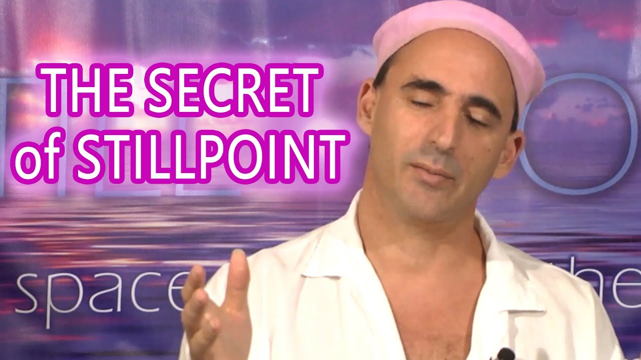 The Secret to Health and Wellness (Secret of Stillpoint) - YouTube
