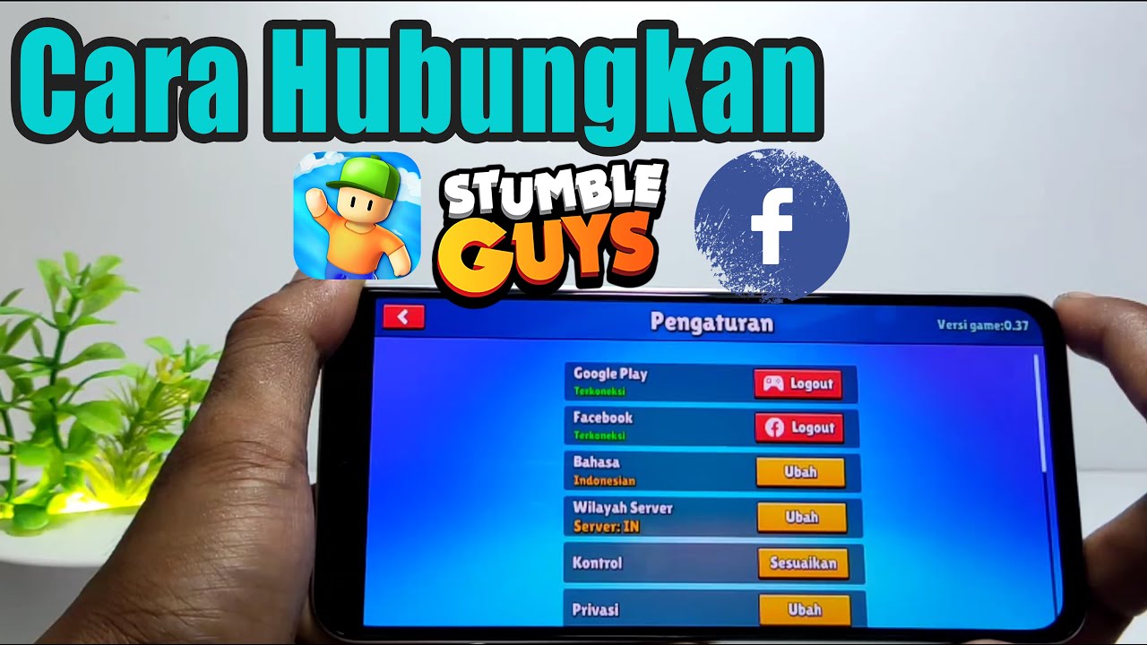 Cara Menghubungkan Akun Stumble Guys Dengan Facebook | Login Stumble ...