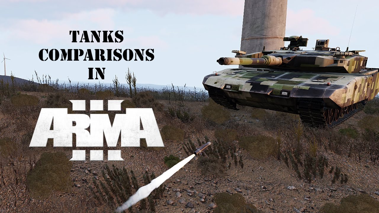 Tanks Comparisons | ARMA 3 - YouTube