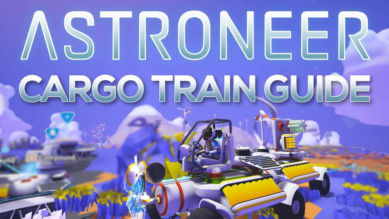 How to Make a Cargo Train: Survival Guide & Space Exploration ...