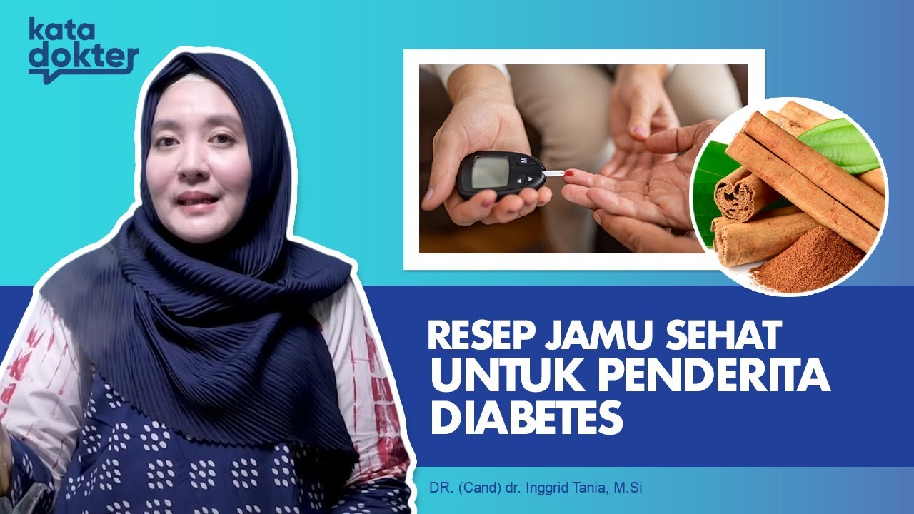 Resep Jamu Sehat Untuk Penderita Diabetes, Wajib Dicoba! | Kata Dokter ...
