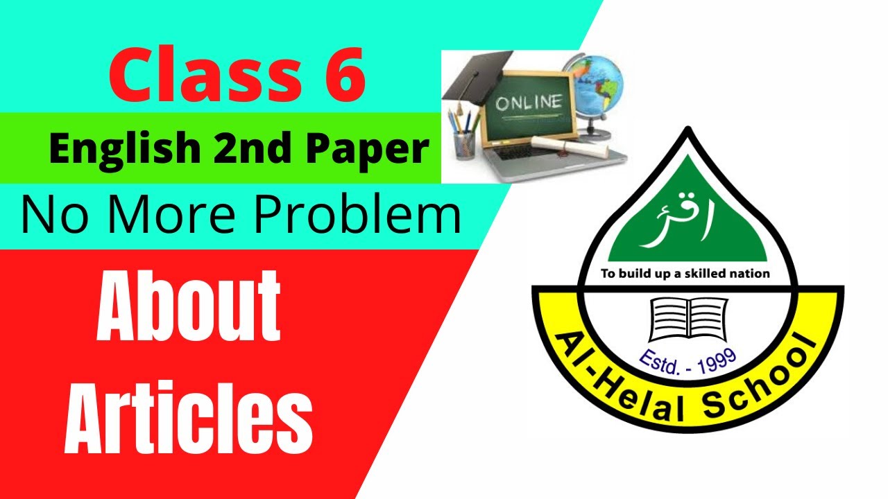 Class 6 English 2nd Paper Articles | English Grammar Articles ...