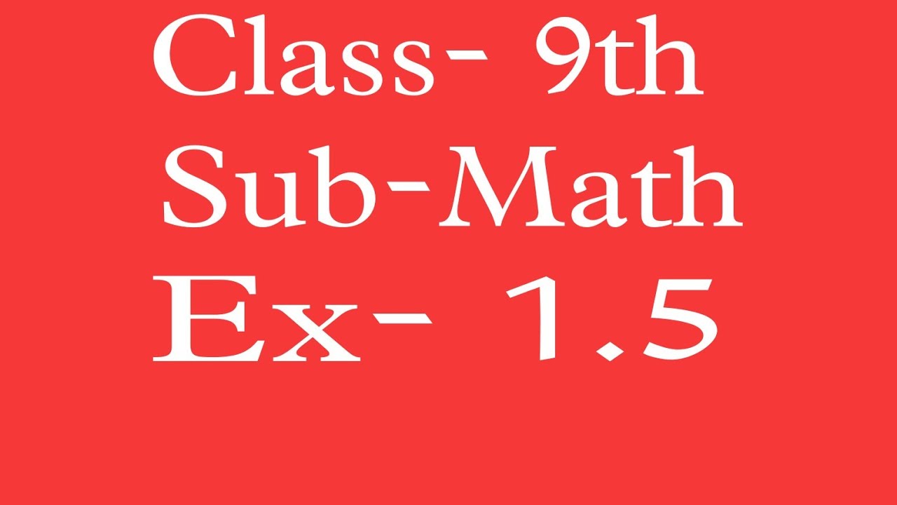 Class 9th 1.5 - YouTube