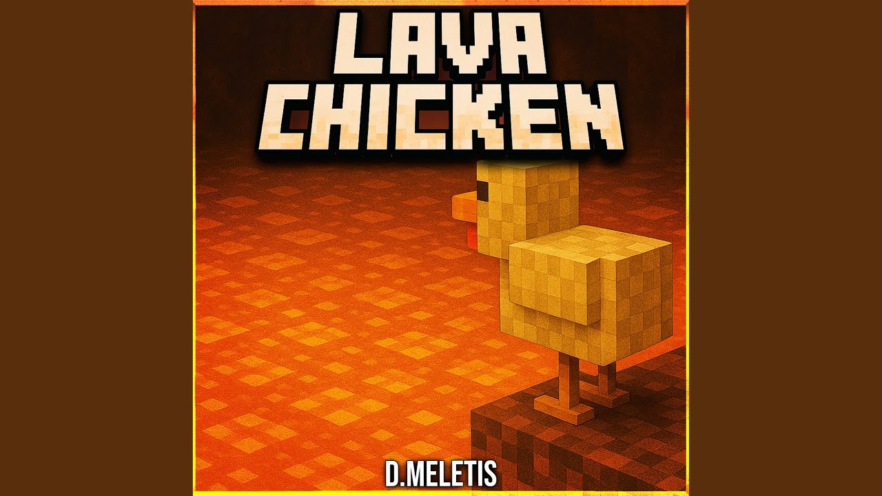 Steve's Lava Chicken (From 'A Minecraft Movie') - YouTube