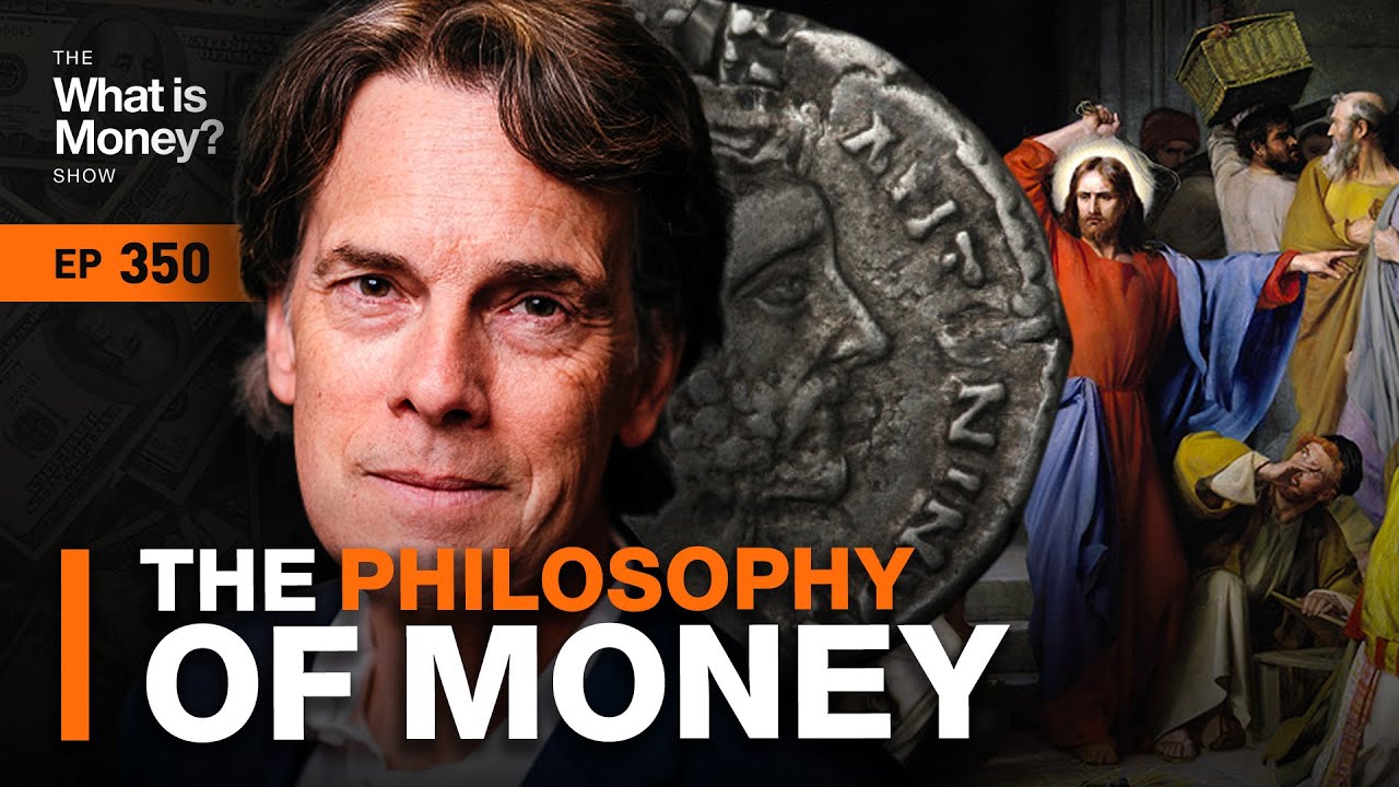 The Philosophy of Money with Stephen Hicks (WiM350) - YouTube