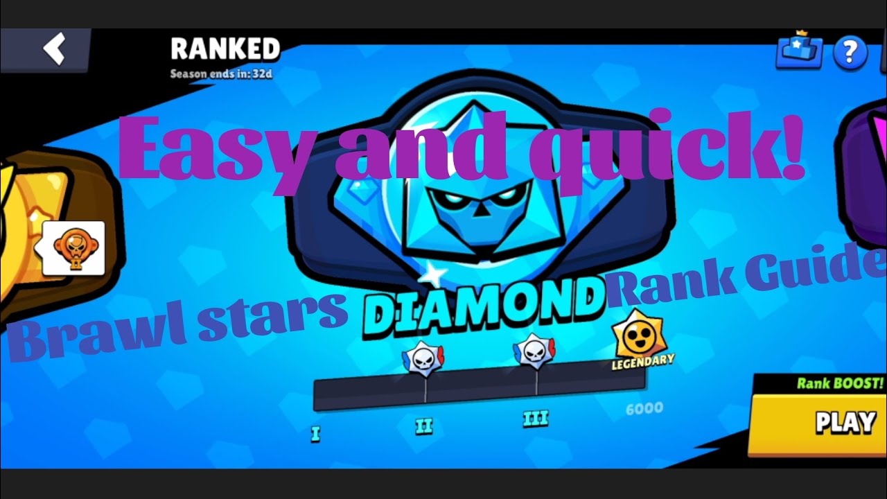 Diamond rank Guide in Brawl Stars/EASY, QUICK and Efficient#brawlstars ...