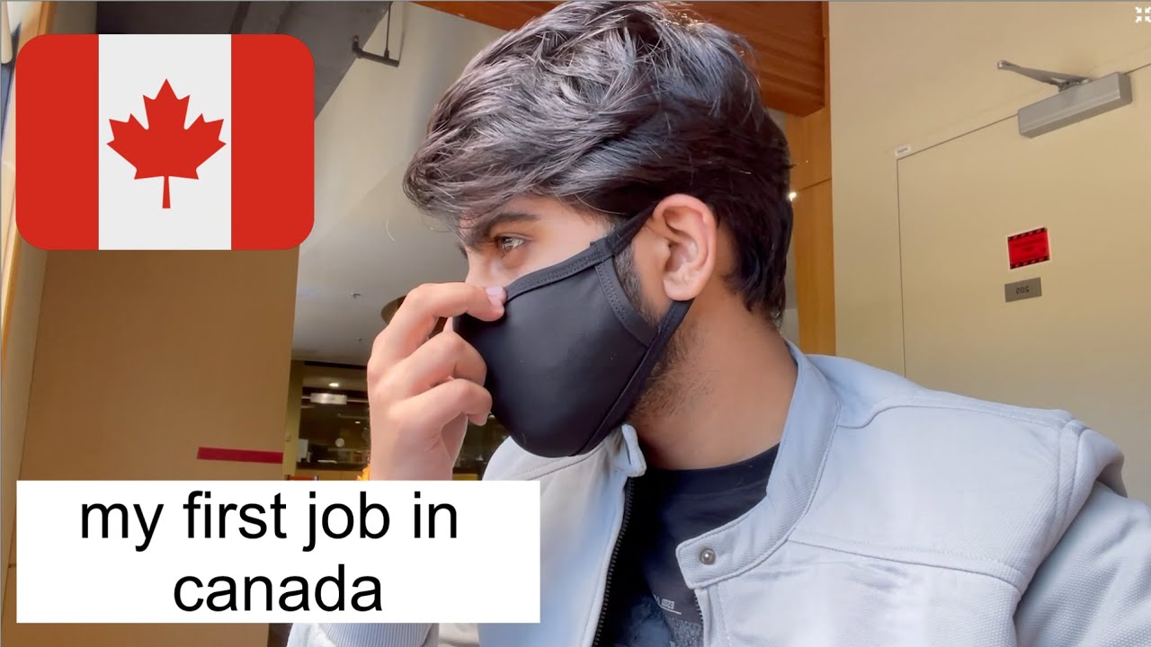 My first Job in Canada || Vlog#1 - YouTube