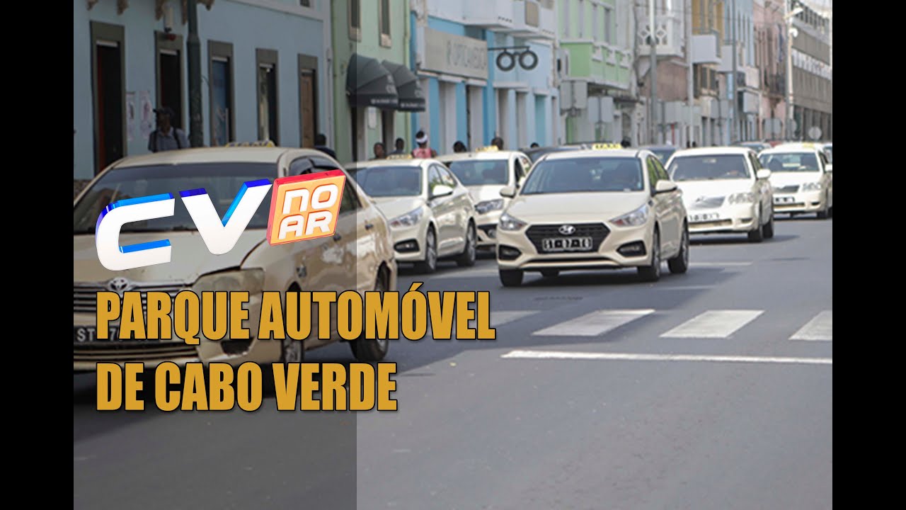 PARQUE AUTOMÓVEL DE CABO VERDE - YouTube