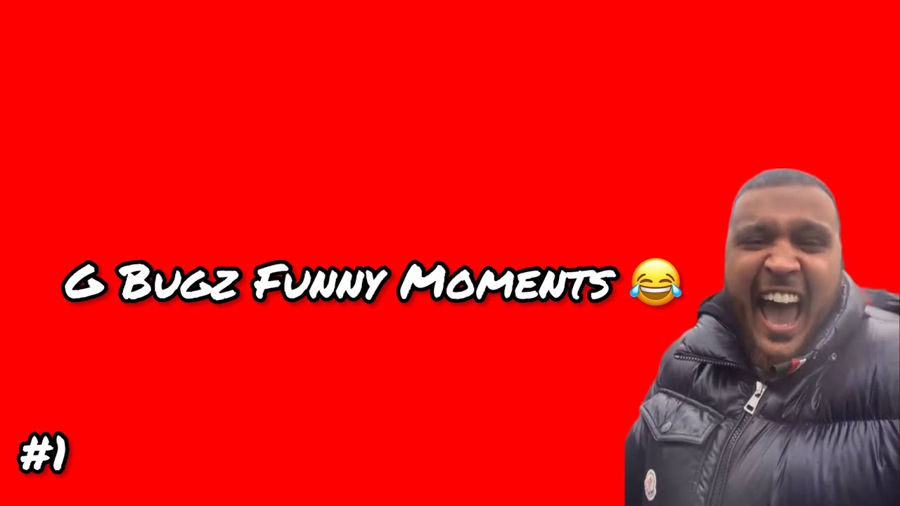 G Bugz Funny Moments 😂 - YouTube