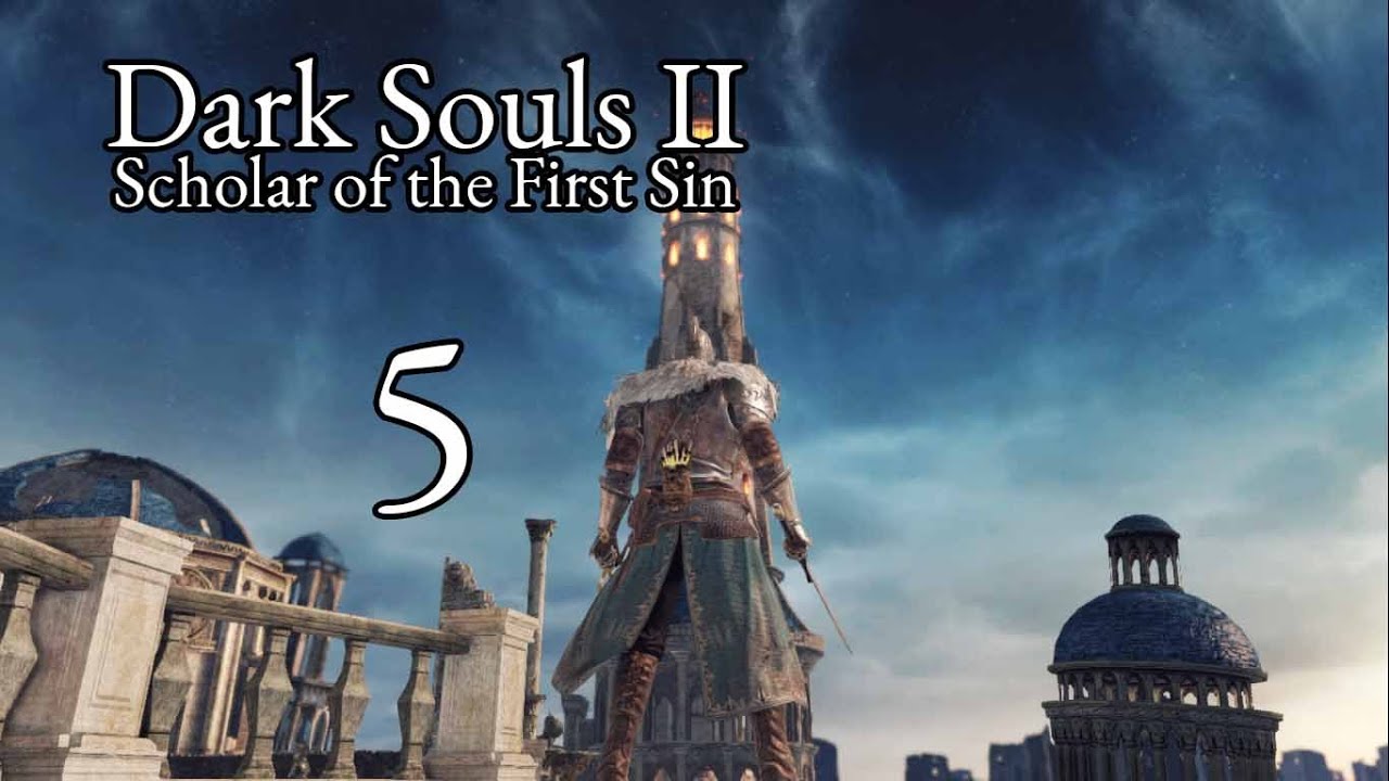 Complete Heides Tower of Flame - Part 5 | Dark Souls 2 | Let's Play ...