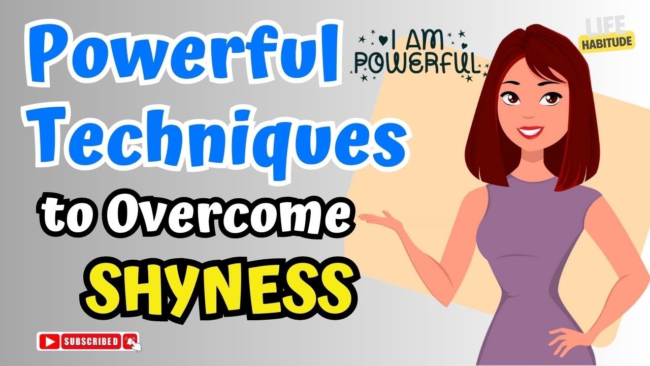 From Shy to Confident | Powerful Techniques to Overcome Shyness | LIFE ...