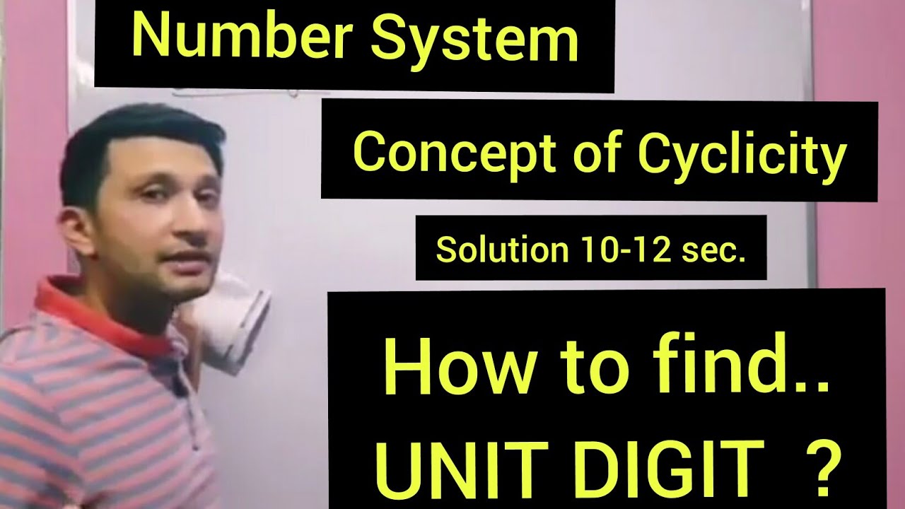 #NumberSystem UNIT DIGIT Complete| Concept of Cyclicity.. by Umesh ...