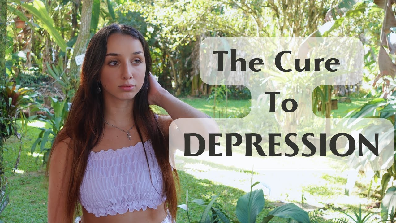 How To Cure Depression - YouTube