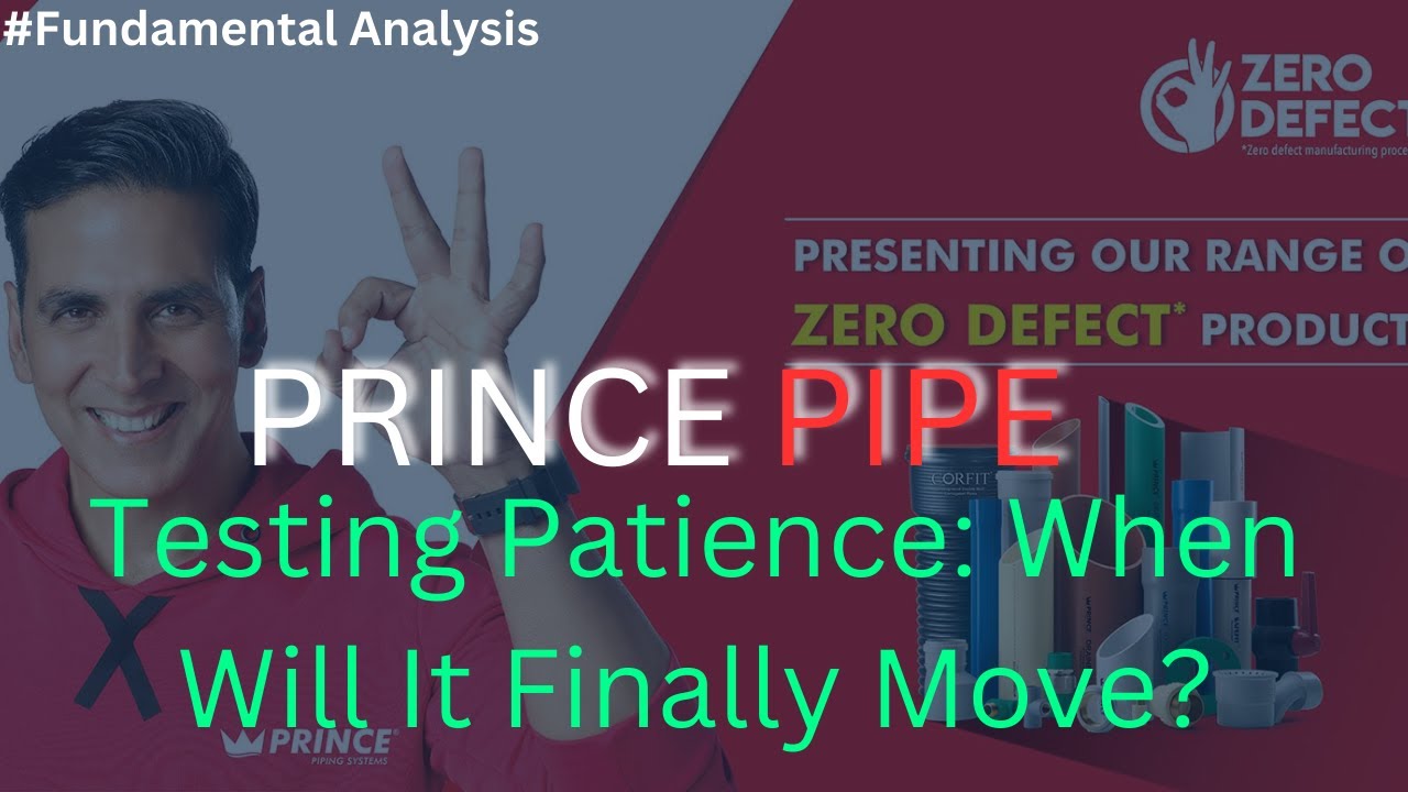 Prince Pipe Stock - When will it finally move? Fundamental Analysis ...
