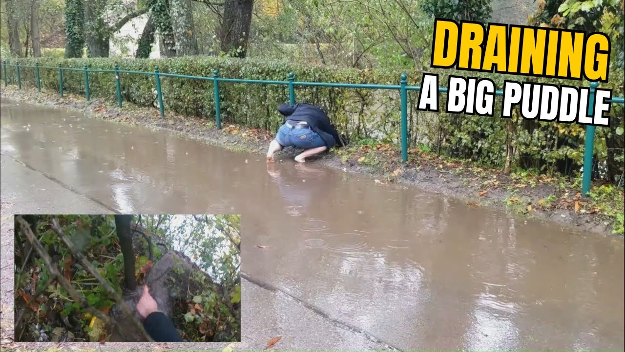 #006 Draining a big puddle during rain in Germany - YouTube