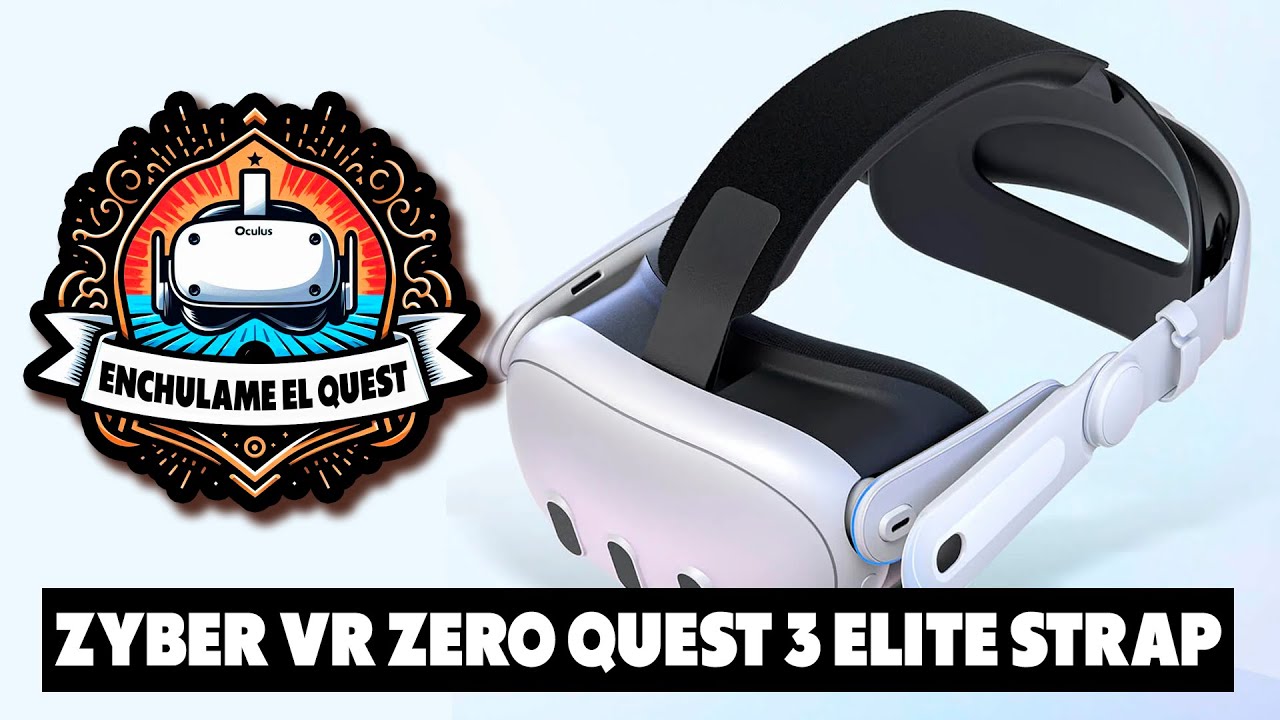 ENCHULAME EL QUEST Episodio 1 | ZyberVR ZERO Quest 3 Elite Strap - YouTube