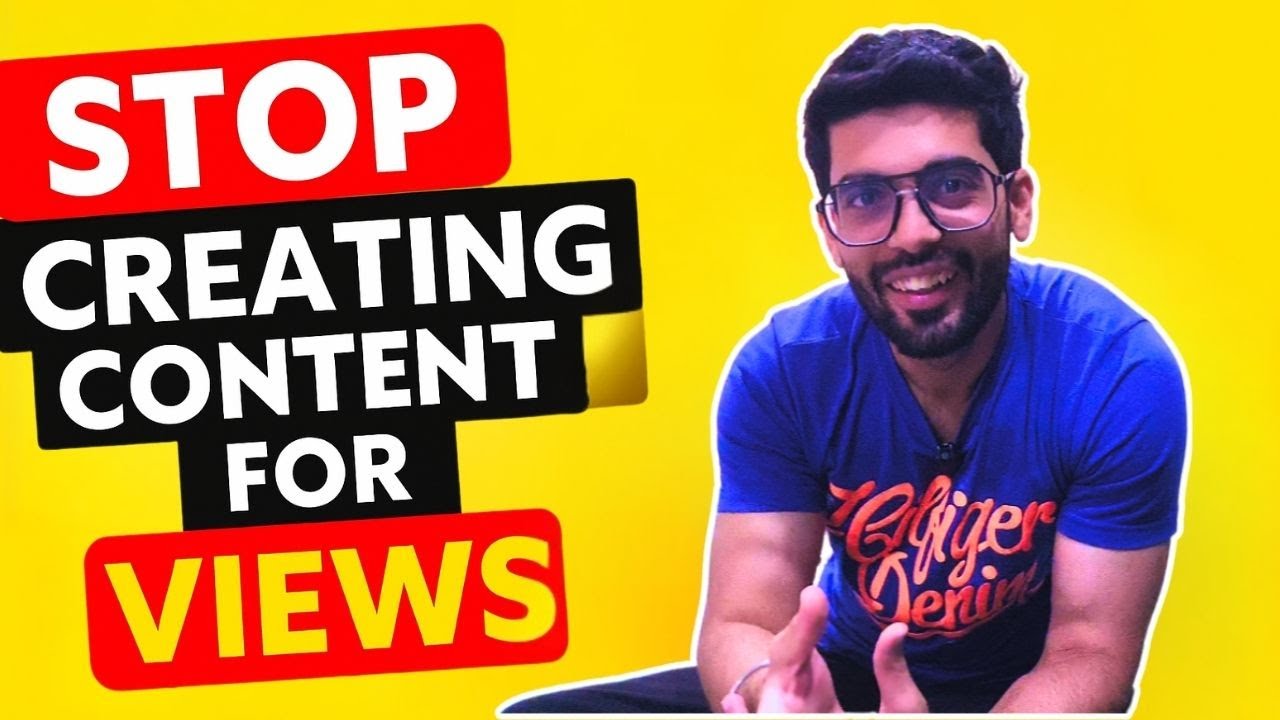 Stop creating content for views - YouTube