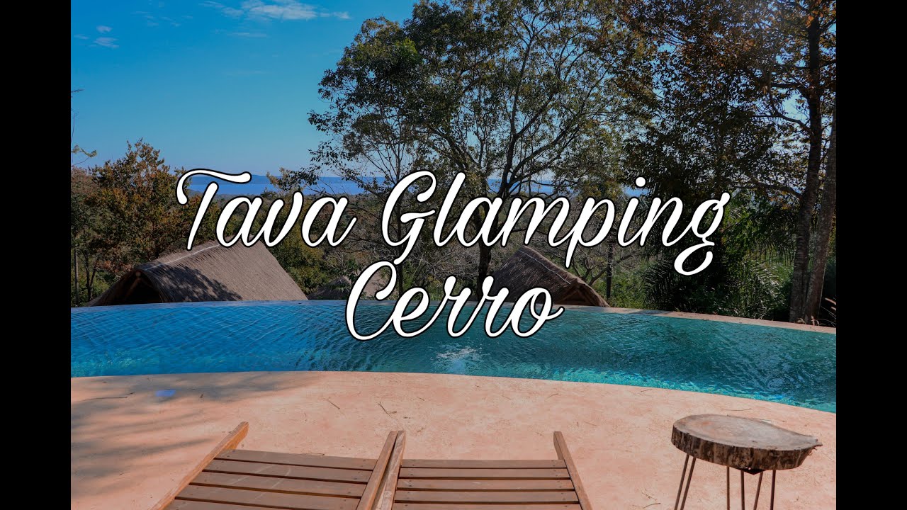 Tava Glamping Cerro - Virus Viajero - YouTube