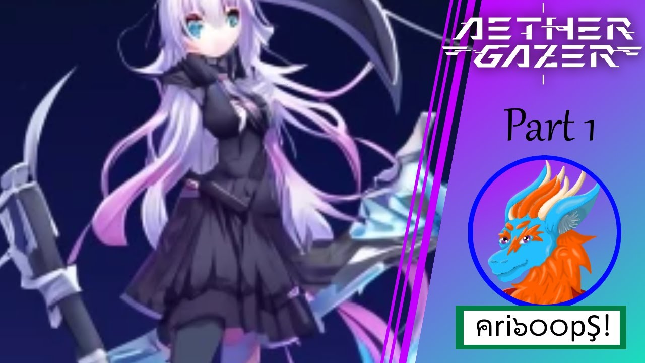 Aether Gazer Gazes at Aethers (Aether Gazer - Part 1) - YouTube