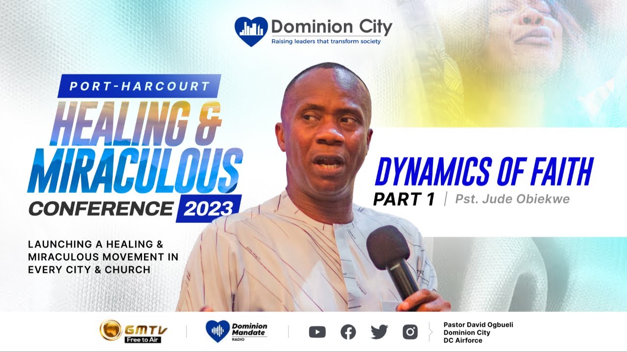 THE DYNAMICS OF FAITH, PART 1 | PST JUDE OBIEKWE #faith #wordsoffaith # ...