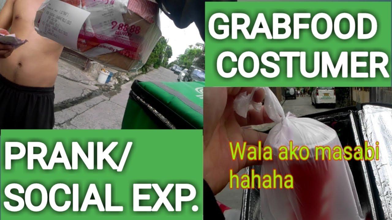 GrabFood costumer PRANK/social expirement //failed - YouTube