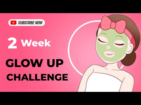 2 Week Glow up challenge / Glow up tips / Aesthetic glow up hacks ...