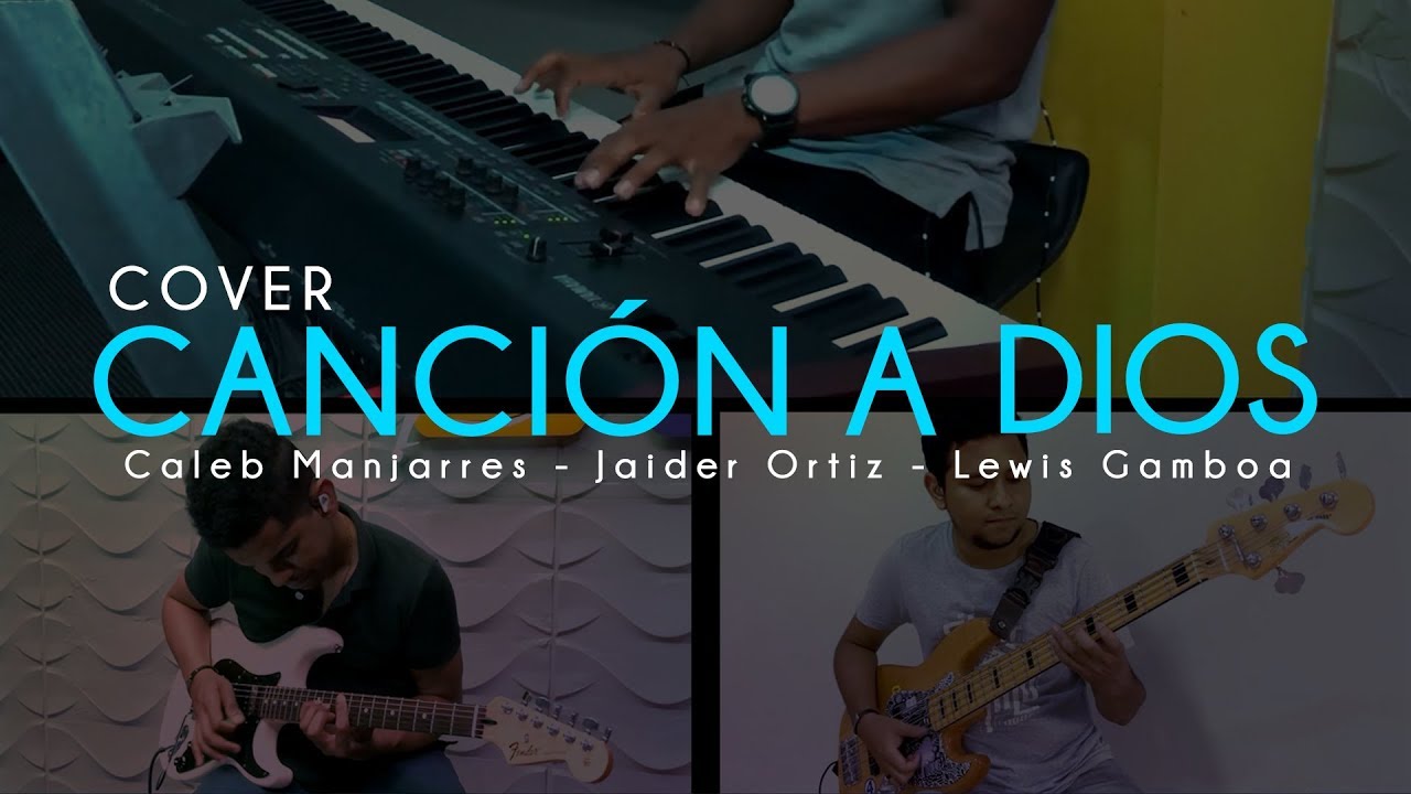 Marcos Witt // Canción a Dios - Band Cover - Caleb Manjarres - Jaider ...