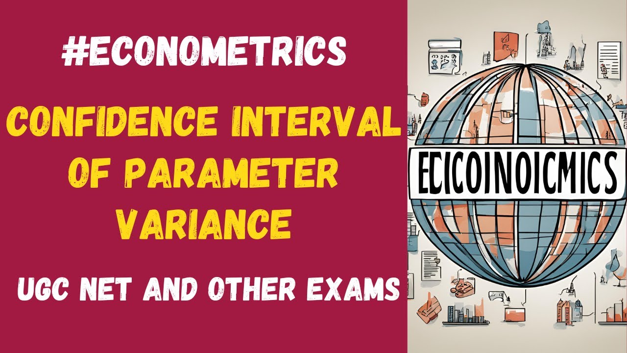 Confidence Interval Of Parameter Variance Nta Net Jrf Econometrics